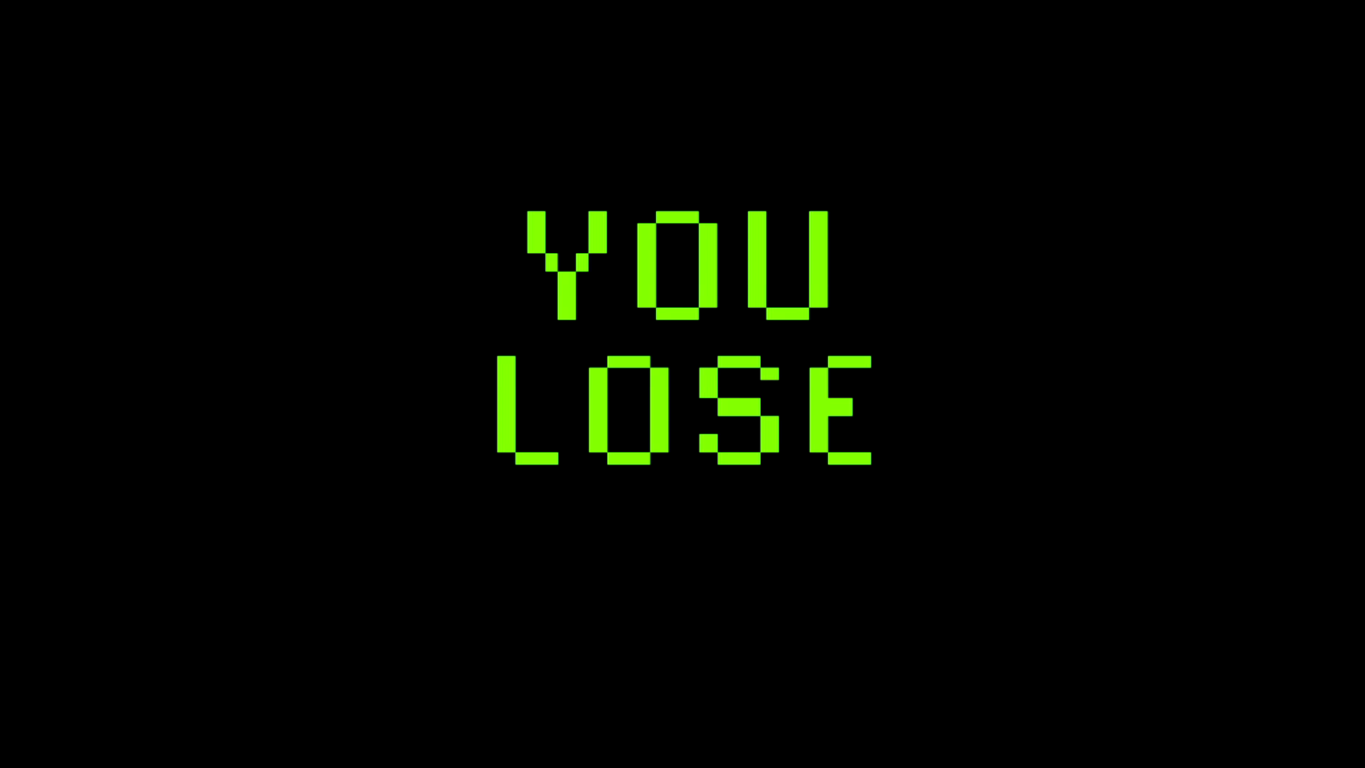You Lose The Game